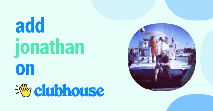 Jonathan Bane - Clubhouse