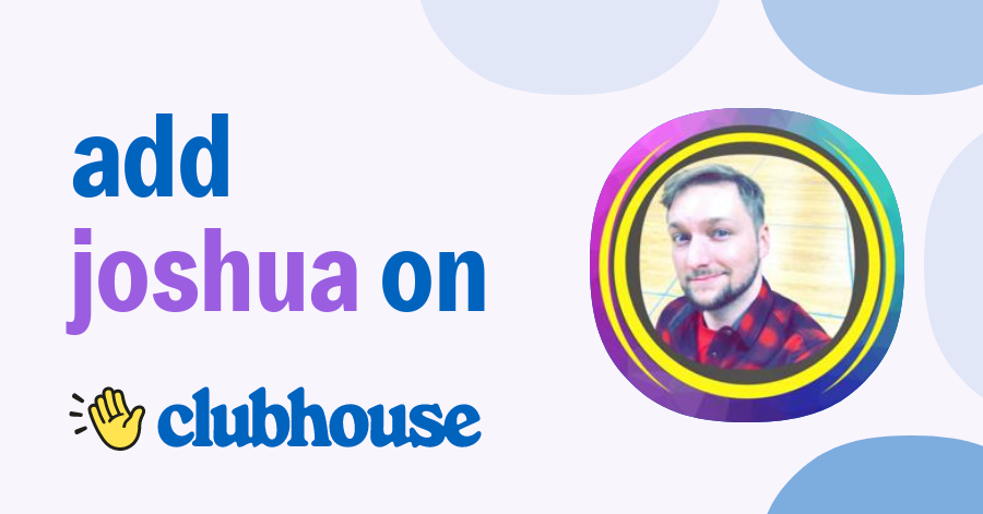 Joshua Easter - Clubhouse