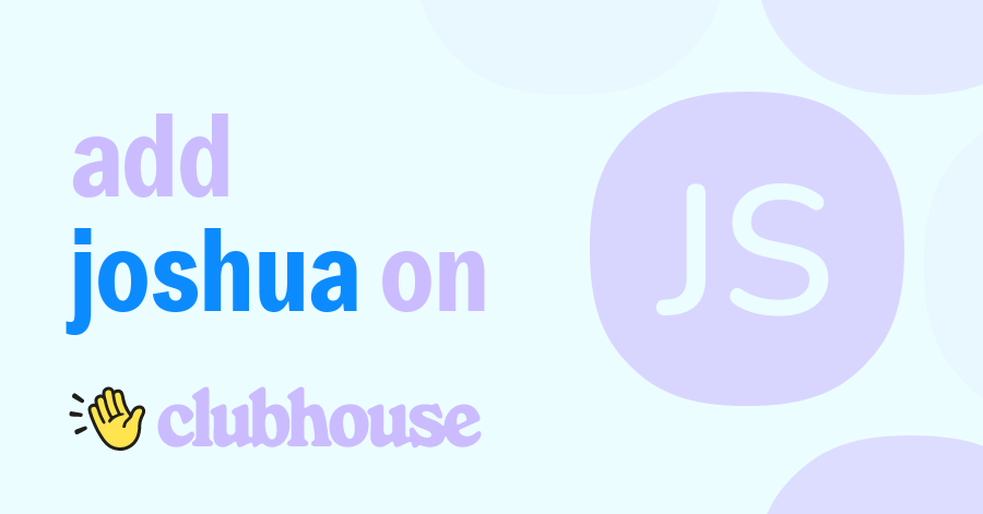 Joshua Spivak - Clubhouse