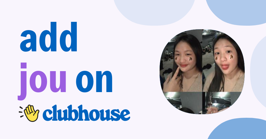 Jou Jou - Clubhouse