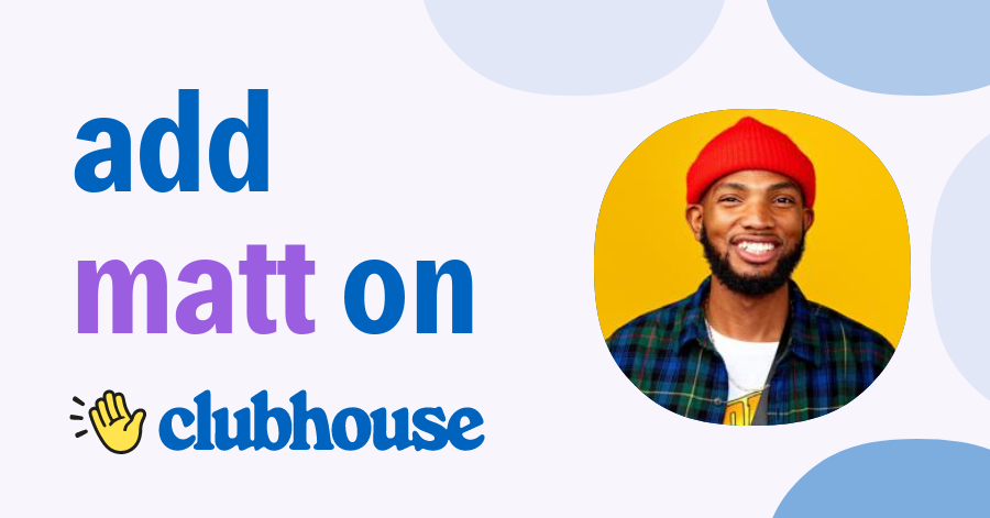 Matt St. Fleur - Clubhouse