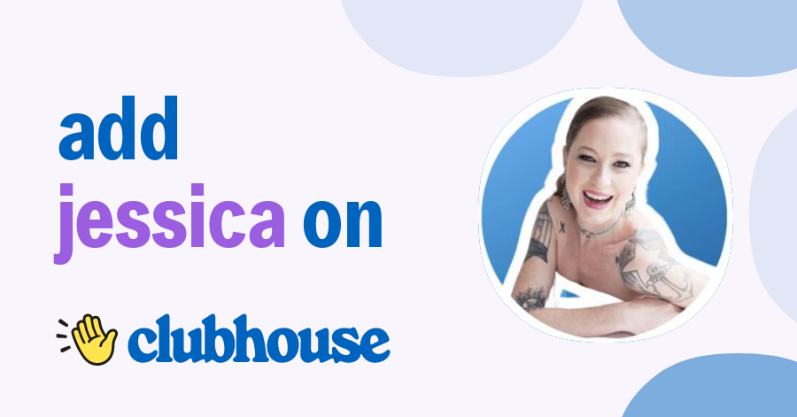 Jessica Park - Clubhouse