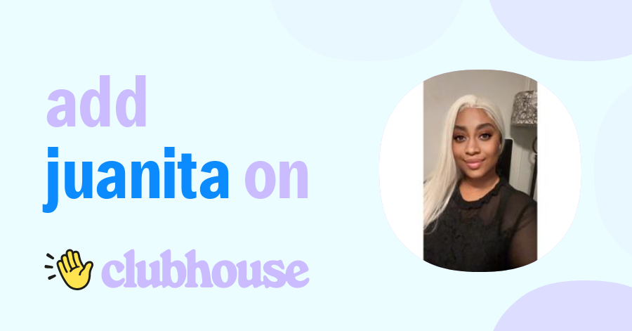 Juanita Hector - Clubhouse