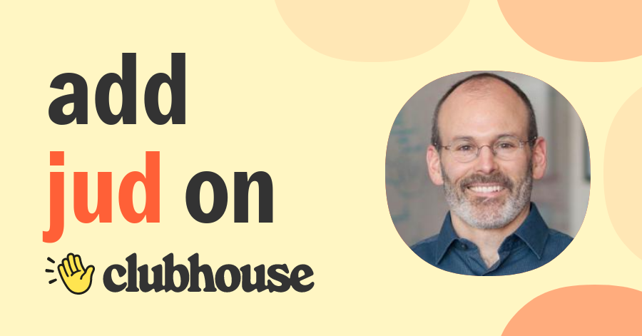 Jud Brewer - Clubhouse