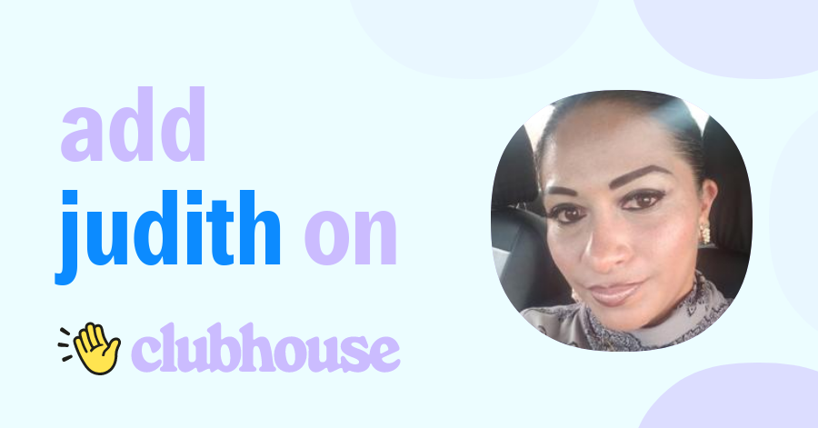 Judith Rodriguez - Clubhouse