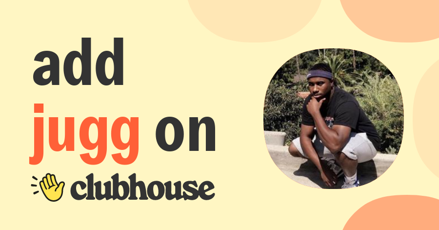 Jugg Season - Clubhouse