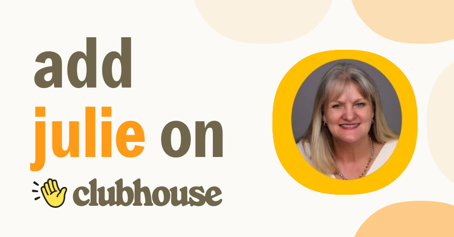 Julie Hogbin - Clubhouse