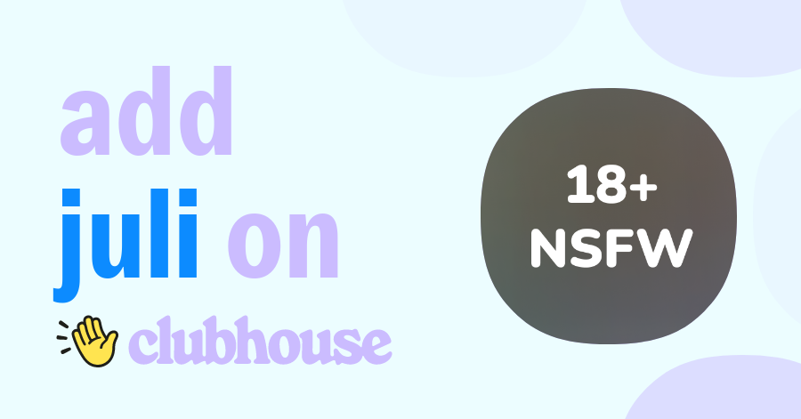 Juli Jordan - Clubhouse