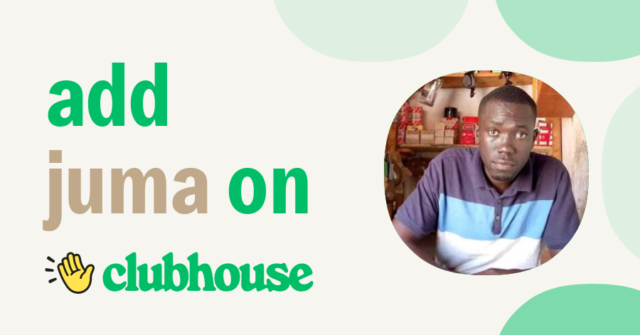 JUMA SAIDI - Clubhouse