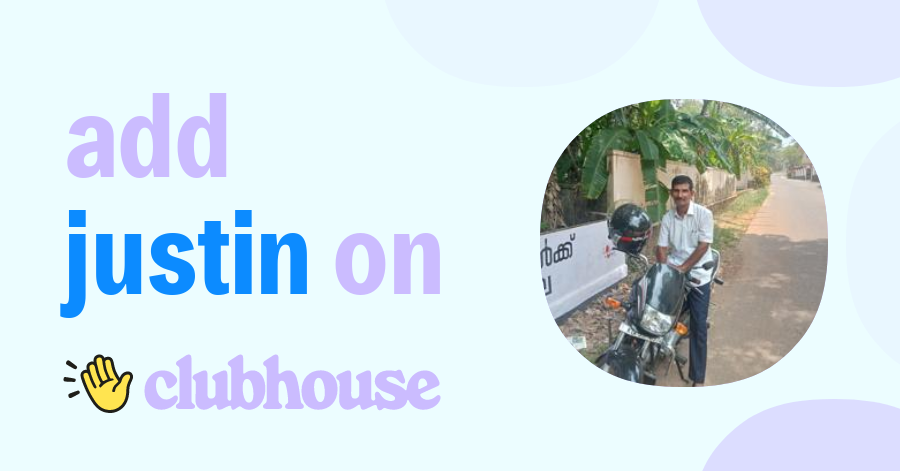 Justin George - Clubhouse