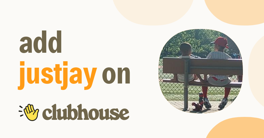 JustJay Love - Clubhouse