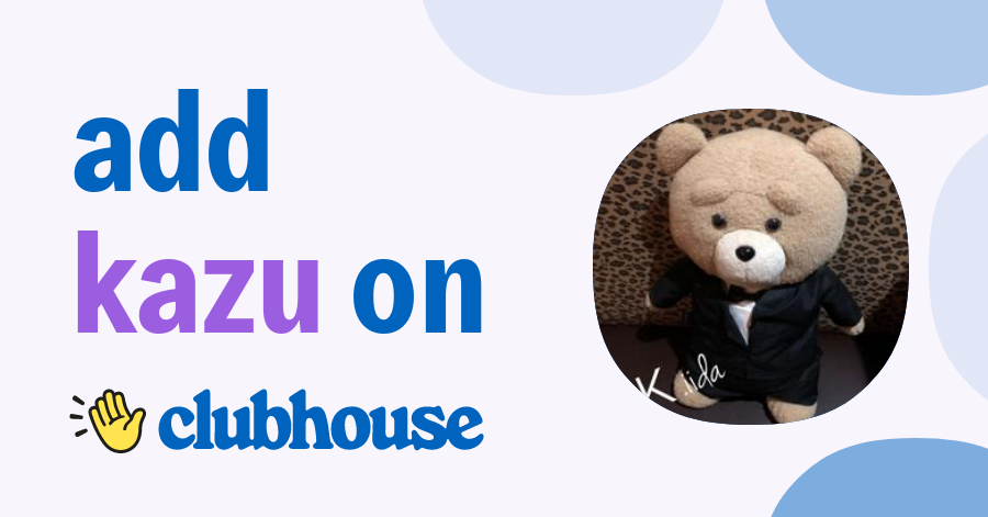 kazu iida - Clubhouse