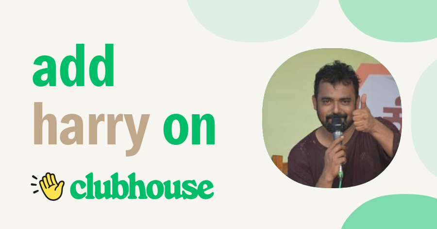 Harry ... - Clubhouse