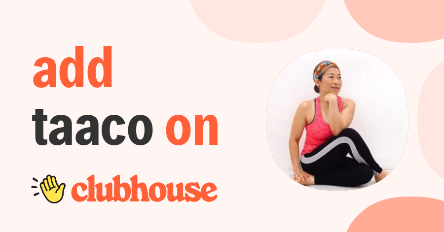 Taaco - Clubhouse