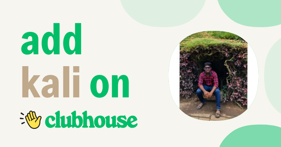 Kali Kali - Clubhouse