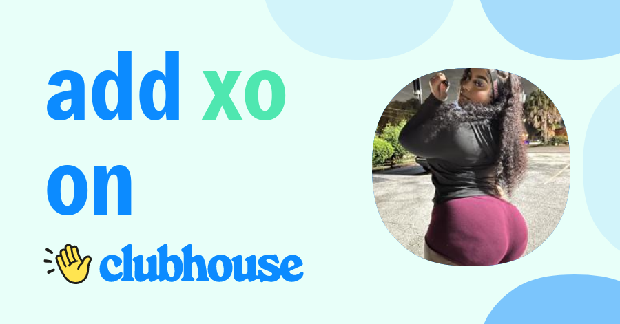 XO ETHIOPIAN PRINCESS - Clubhouse