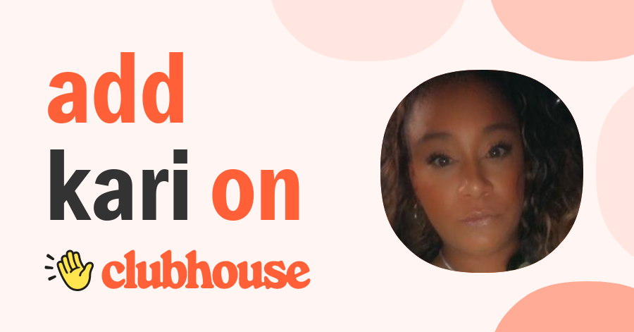 Kari Mayer - Clubhouse