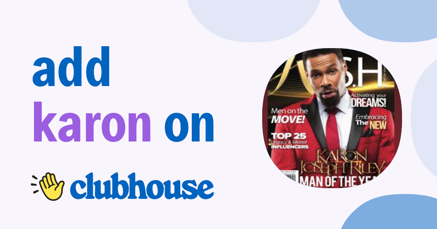 Karon Riley - Clubhouse