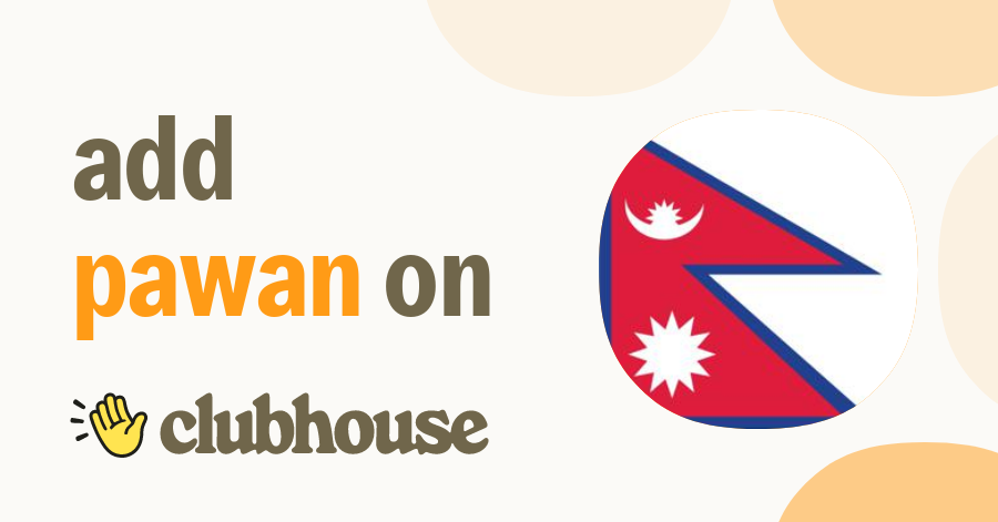 Pawan Karki - Clubhouse