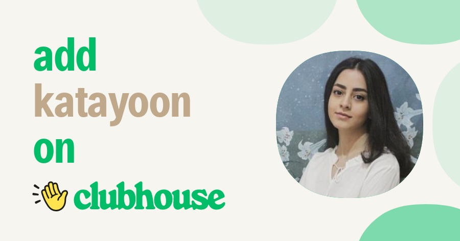 Katayoon Hr - Clubhouse