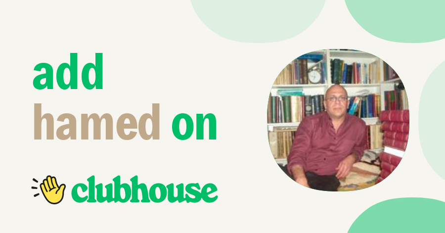 Hamed Nazari - Clubhouse