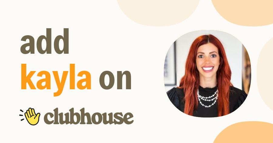 Kayla Hodges - Clubhouse