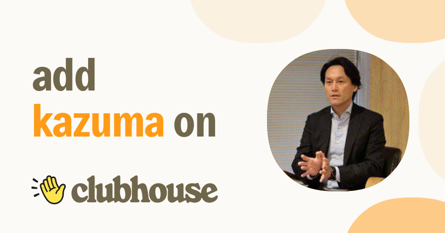 Kazuma Inoue - Clubhouse