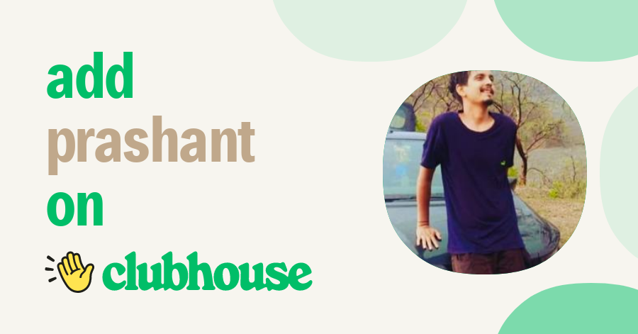 Prashant Kothari - Clubhouse