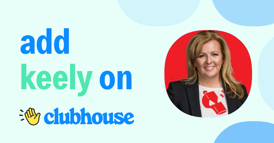 Keely Dunn - Clubhouse