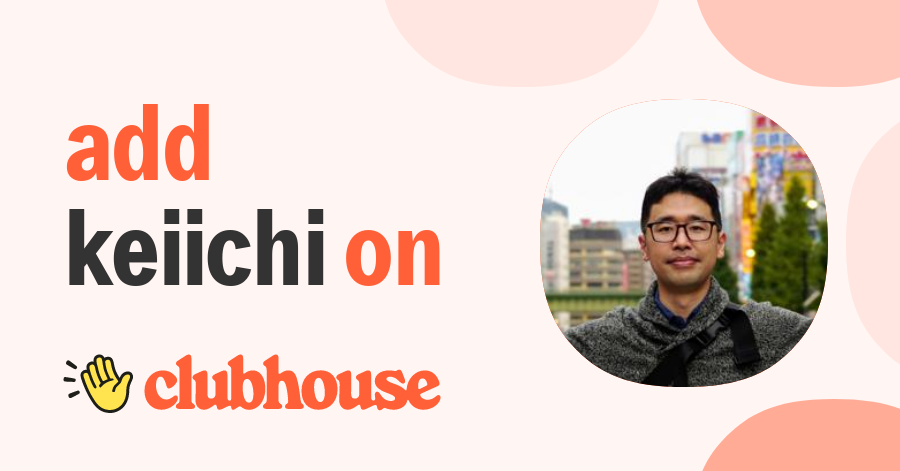Keiichi Yasu - Clubhouse