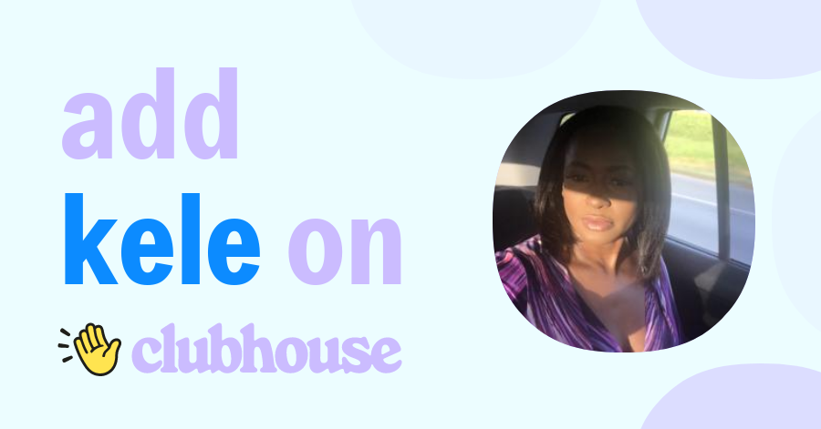 Kele Merrique - Clubhouse