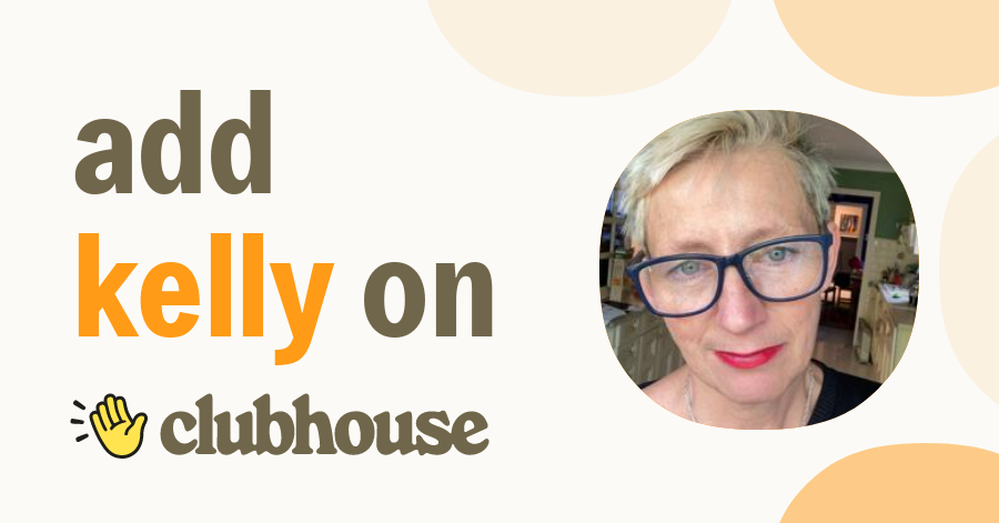 Kelly Drake - Clubhouse