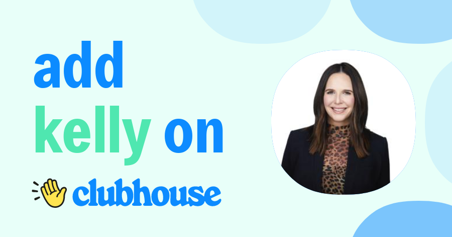 Kelly Fowler - Clubhouse