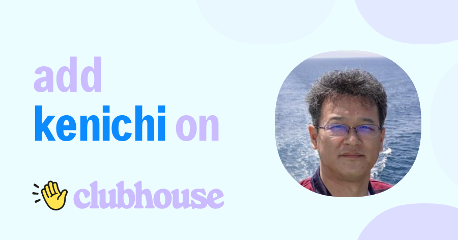Kenichi Imai - Clubhouse