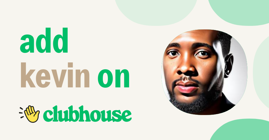 Kevin Hinds - Clubhouse