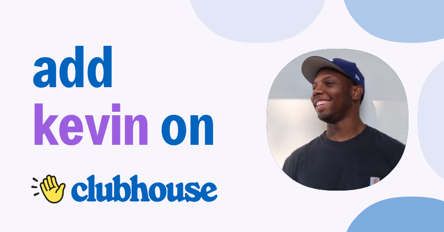 Kevin Ravenell - Clubhouse