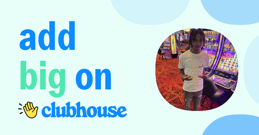 Big 4sevv - Clubhouse