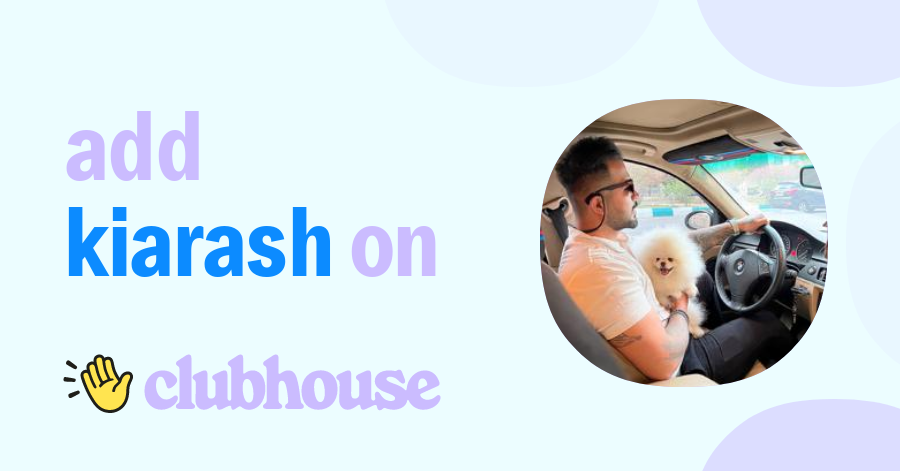 kiarash zarei - Clubhouse