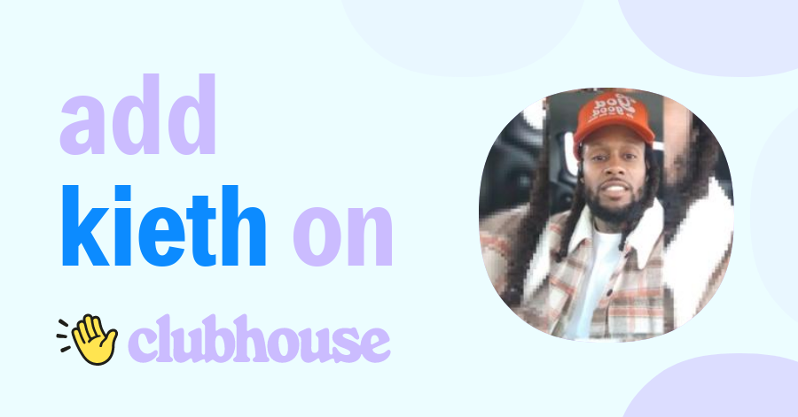 Kieth King - Clubhouse