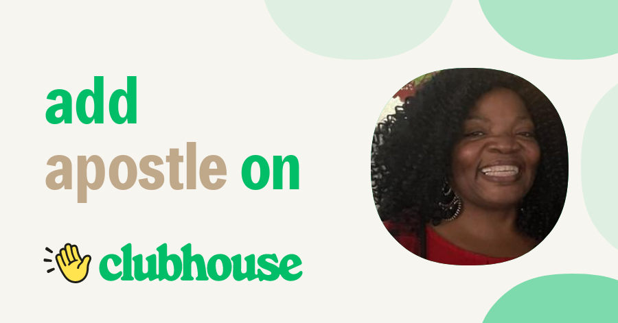 Apostle Kim McCoy - Clubhouse