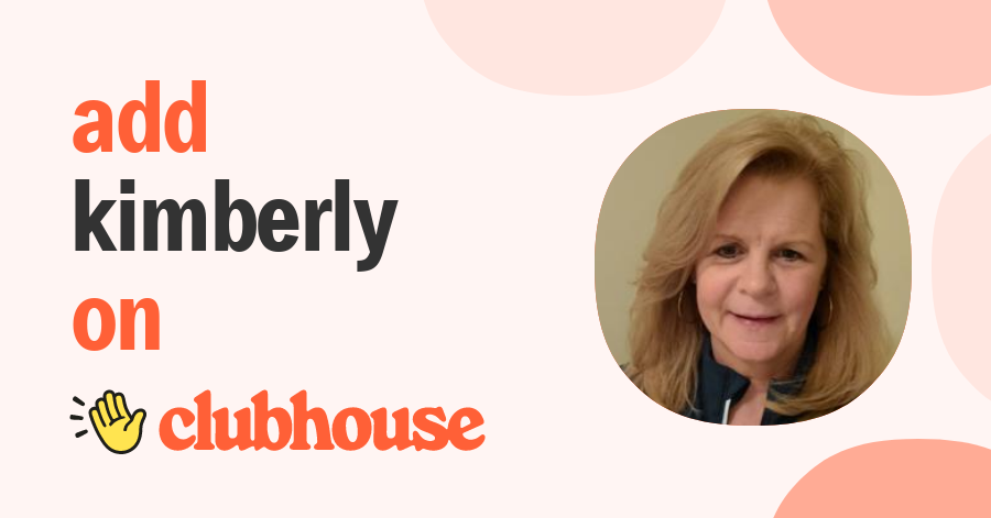 Kimberly Pittman - Clubhouse
