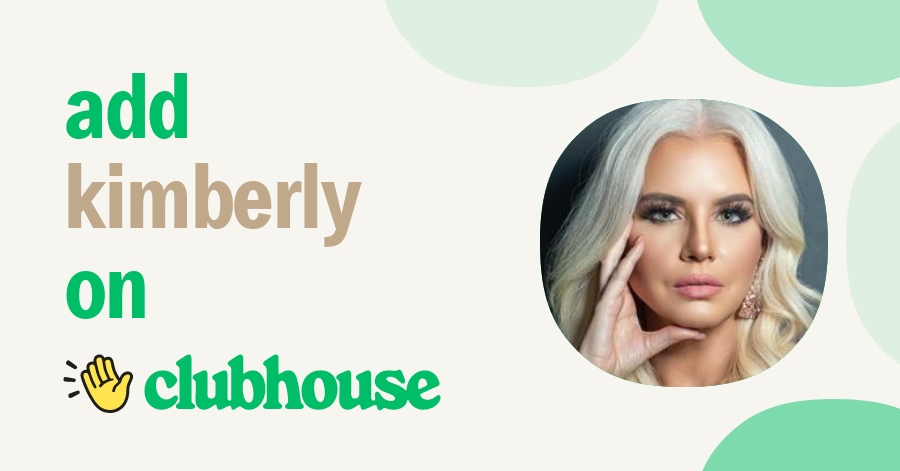 Kimberly Byers - Clubhouse