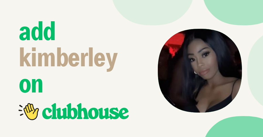 Kimberley Kay - Clubhouse