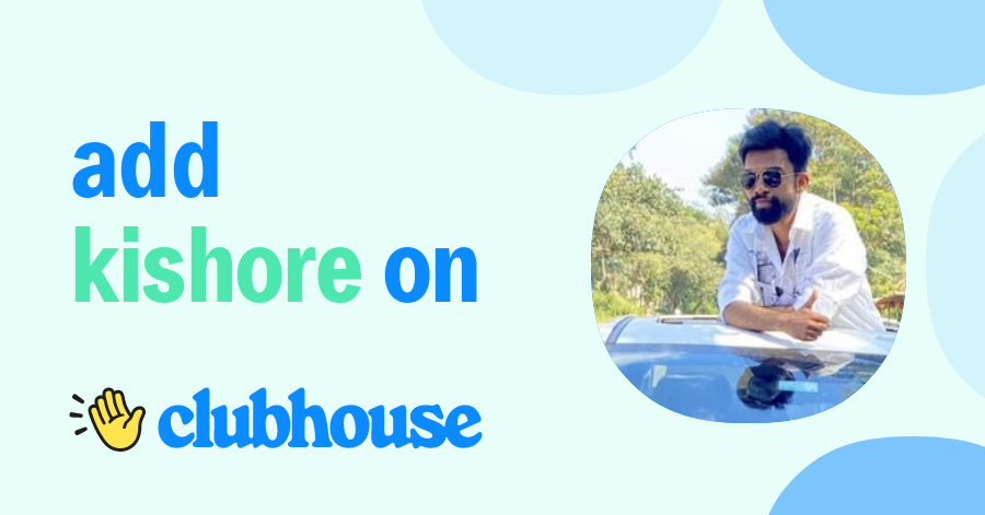 Kishore MS - Clubhouse