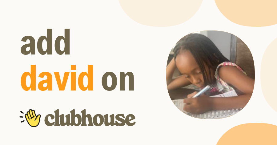 David Moshi - Clubhouse