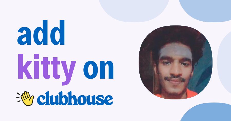 Kitty Kitty - Clubhouse