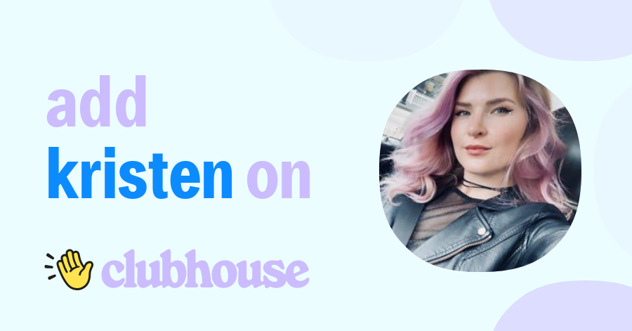 Kristen Valnicek - Clubhouse