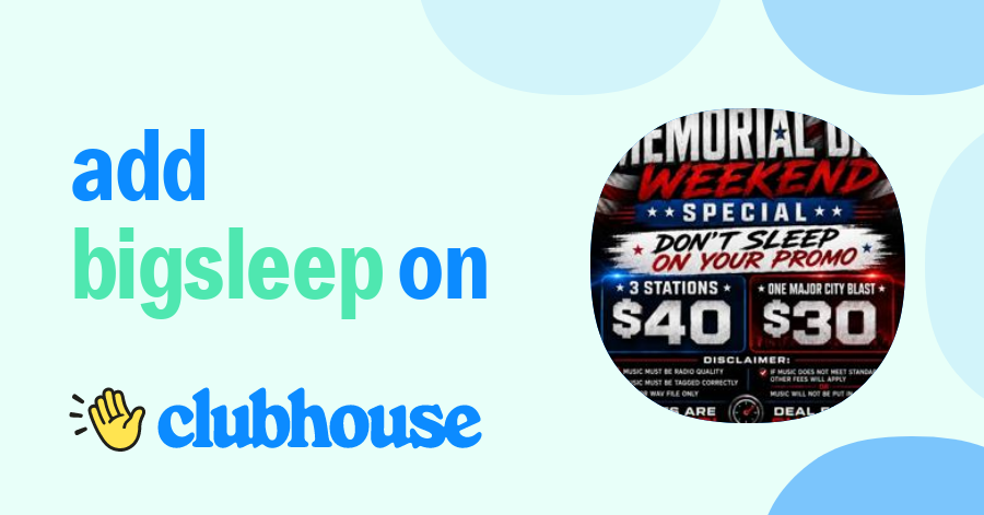 BigSleep Rich - Clubhouse