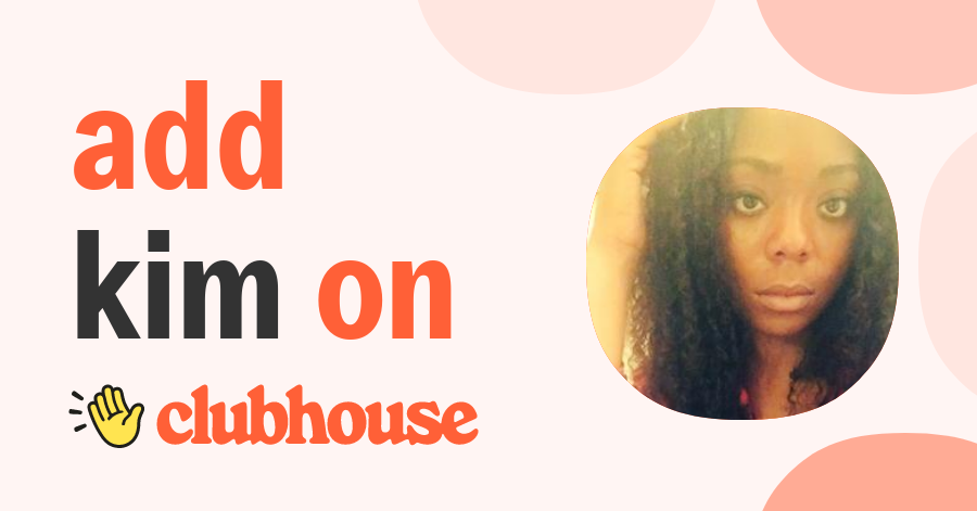 Kim Patrick - Clubhouse