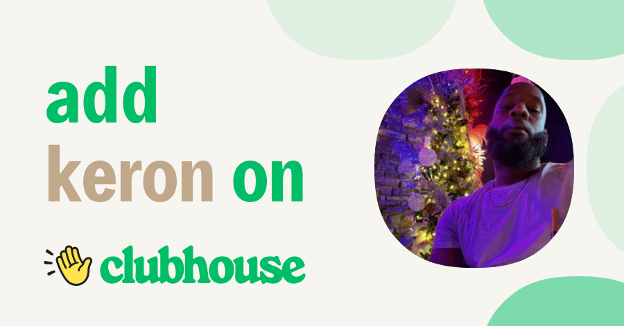 Keron Jones - Clubhouse